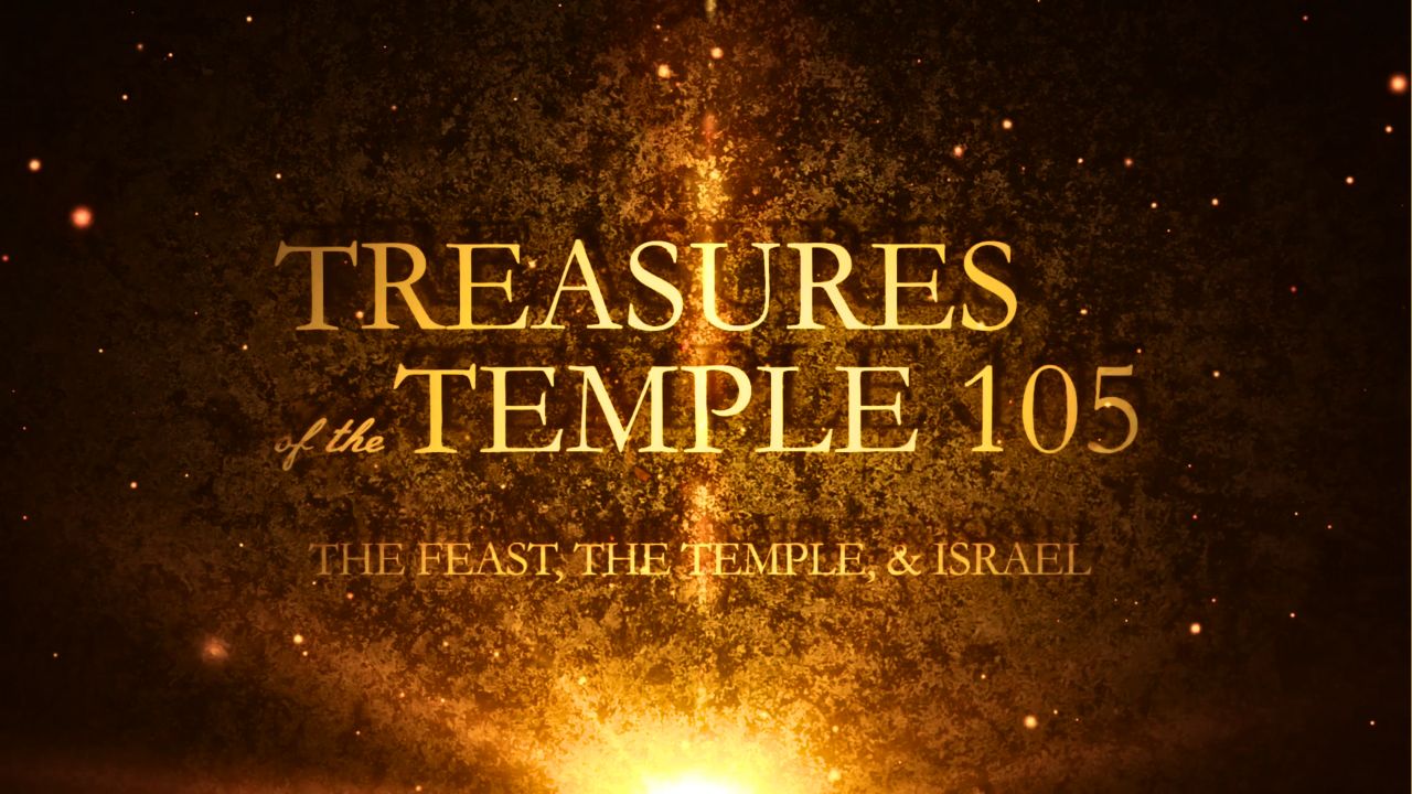 Treasures of the Temple 105 - 2022 - Wisdom In Torah Ministries - Rico ...