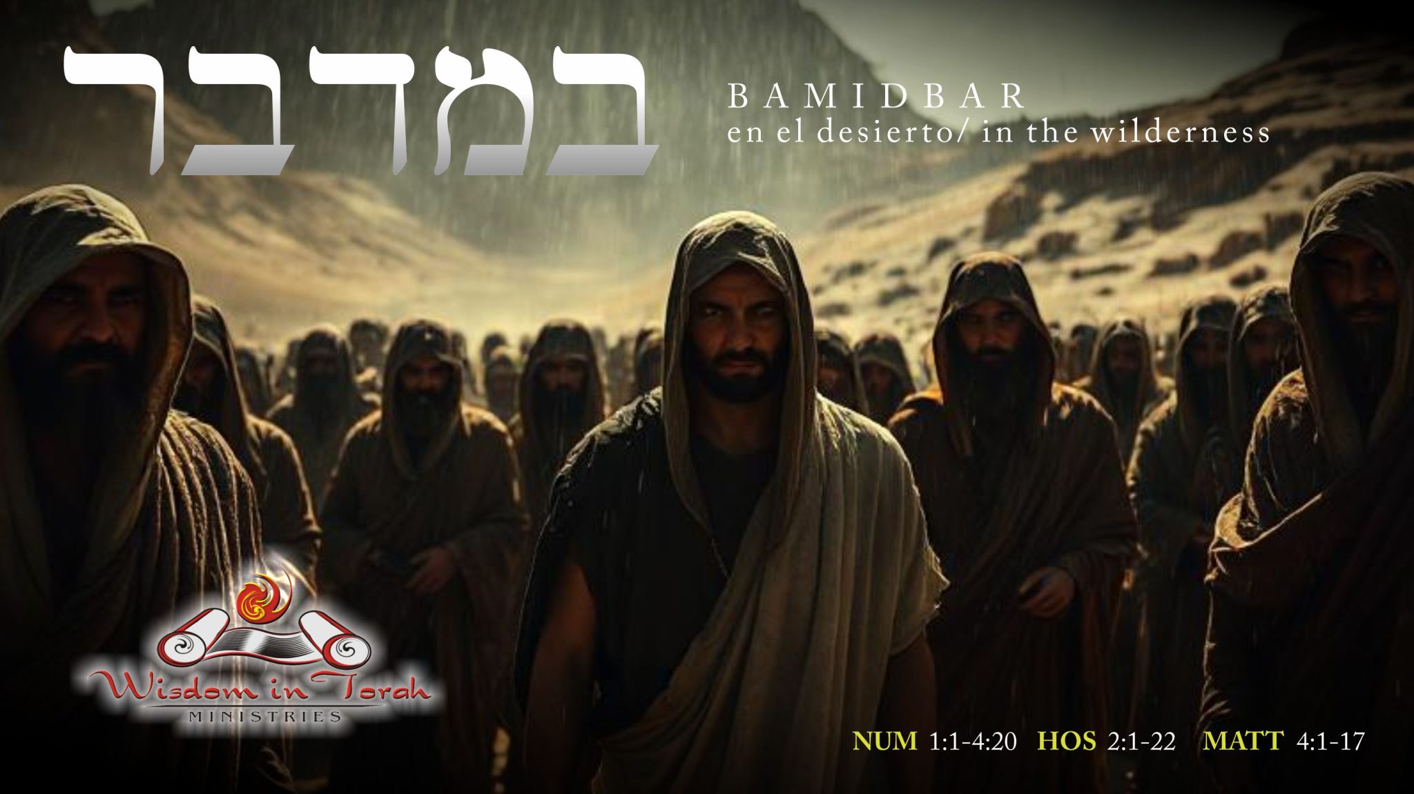 Torah Portion Bamidbar Complete - Wisdom In Torah Ministries - Rico Cortes